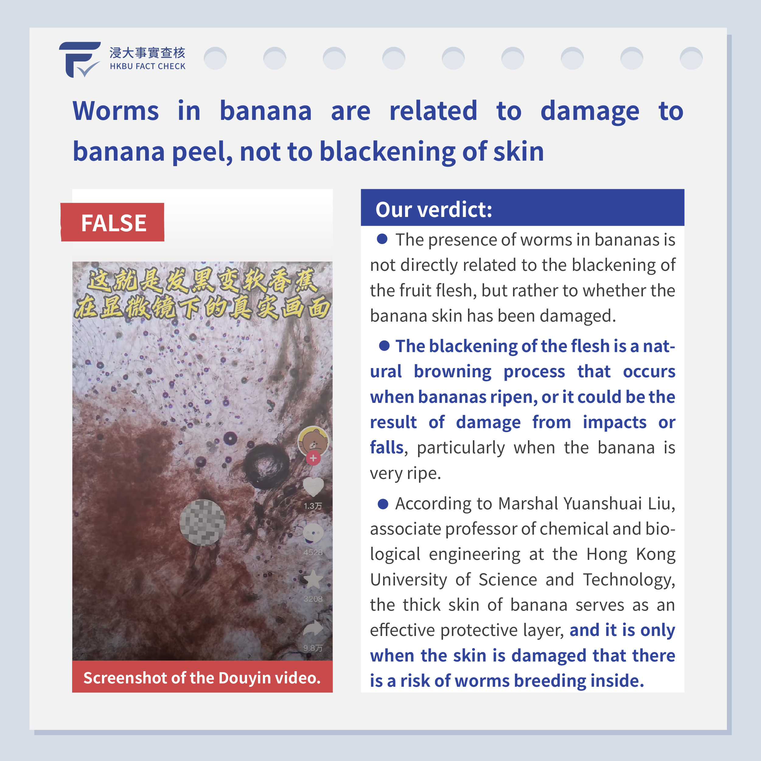 Worms in banana are related to damage to banana peel, not to blackening ...